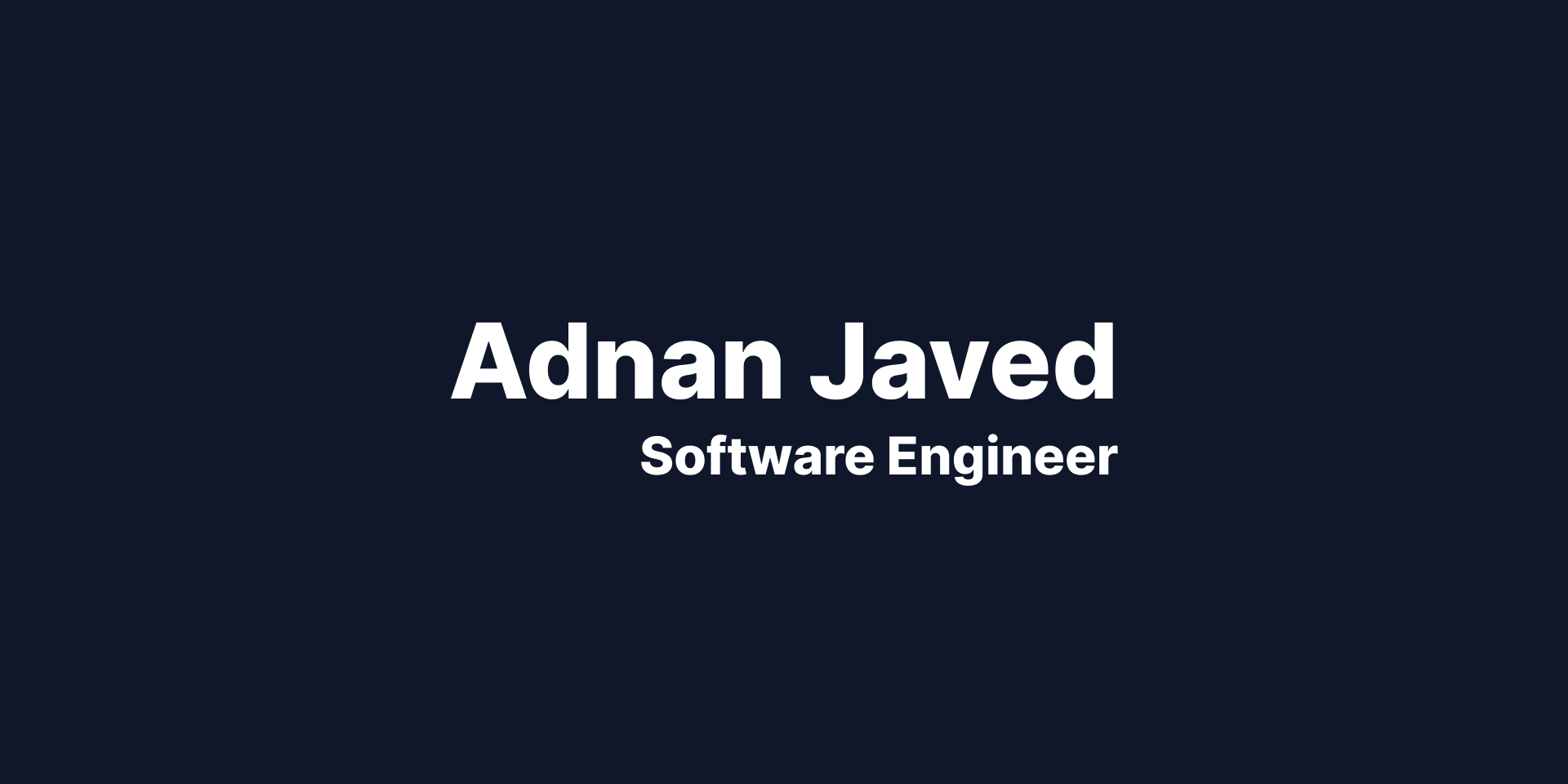 Adnan Javed | Software Engineer